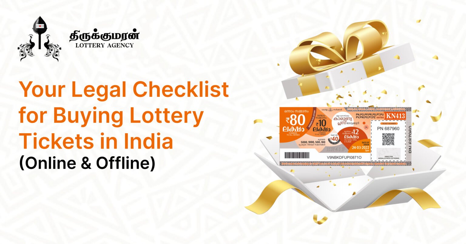Your Legal Checklist for Buying Lottery Tickets in India (Online & Offline)