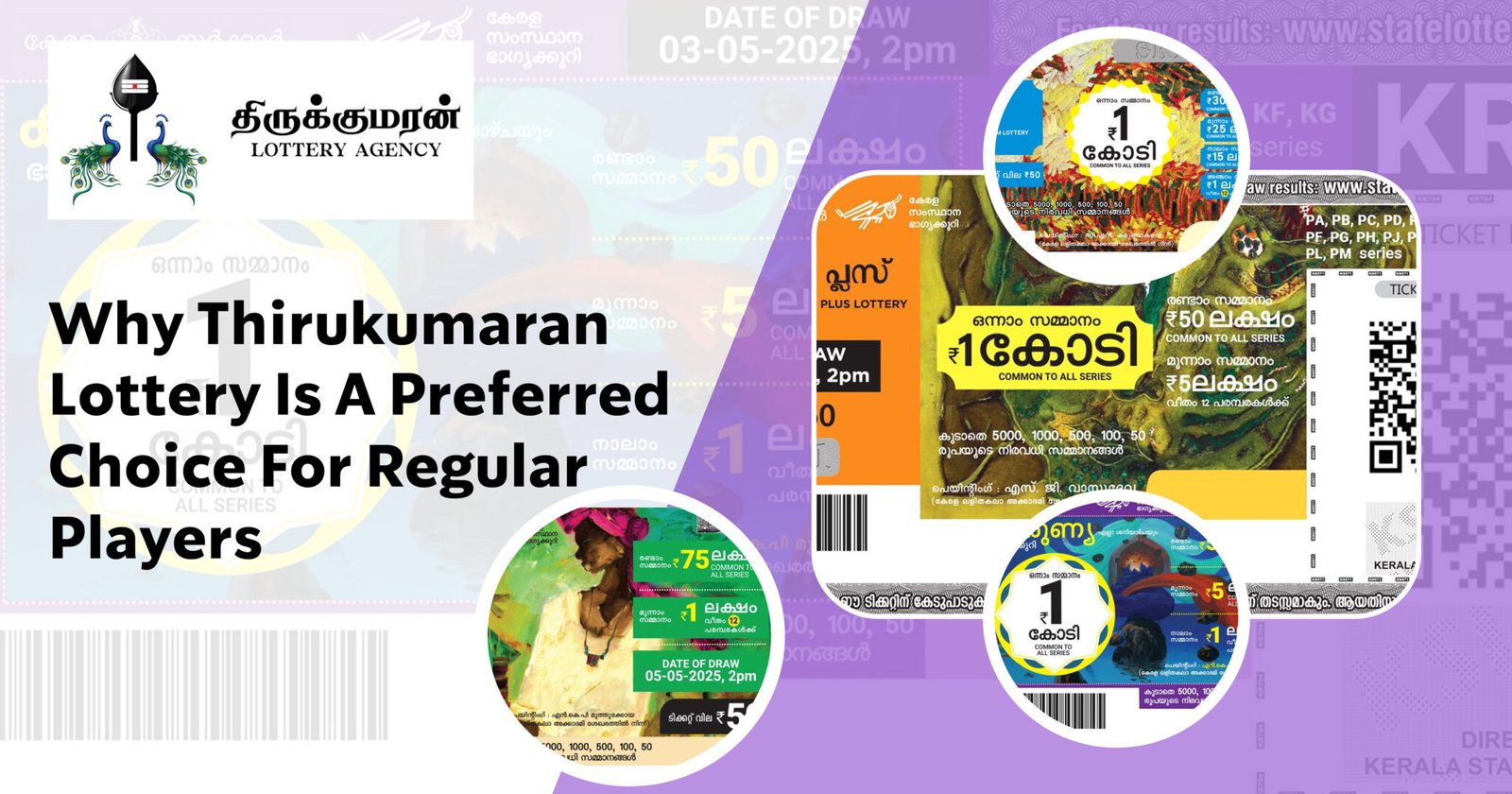 Why Thirukumaran Lottery Is Preferred by Regular Players